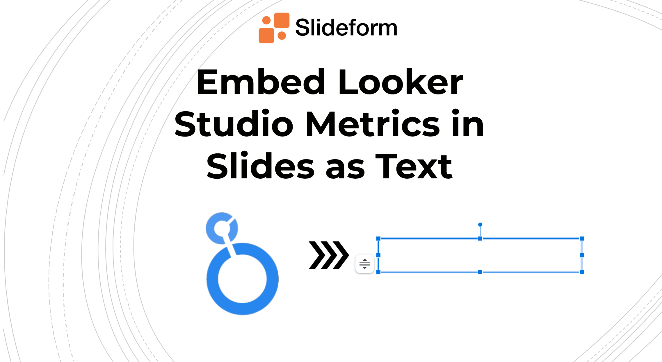 Embed Looker Studio Metrics in Slides as Text